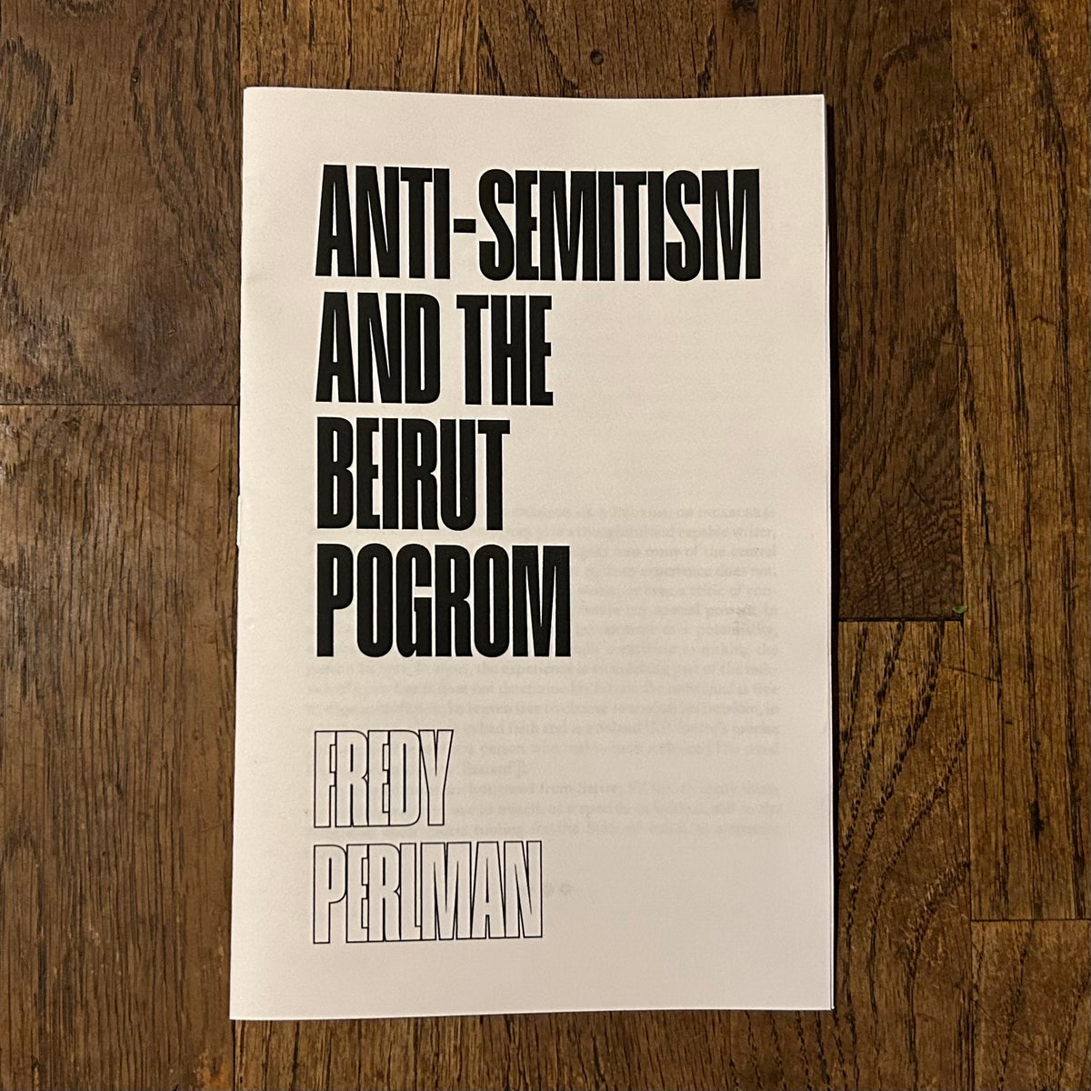 Anti-Semitism and the Beirut Pogrom by Fredy Perlman – Detritus Books